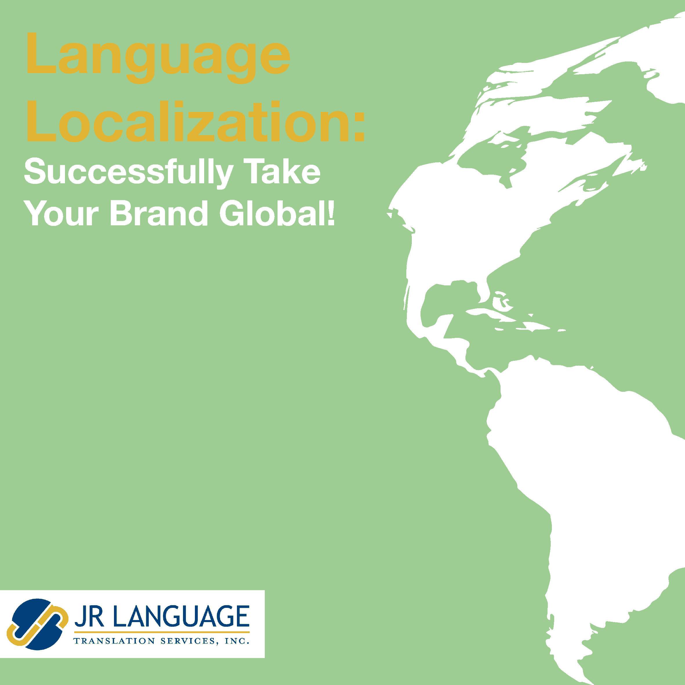 Language Localization: Successfully Takes Your Brand Global!