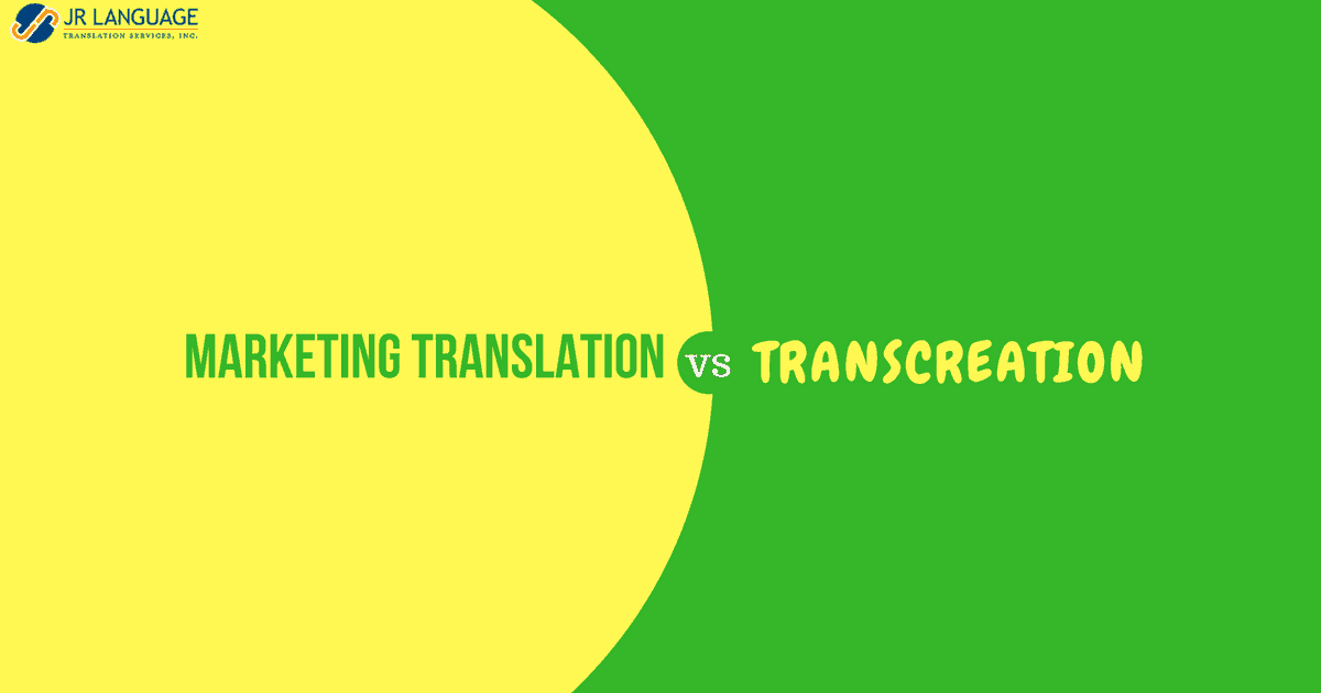 Marketing Translation vs Transcreation