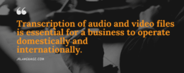 Importance of Transcription Services in Multilingual Comunication