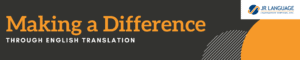 Making a Difference through English Translation Services